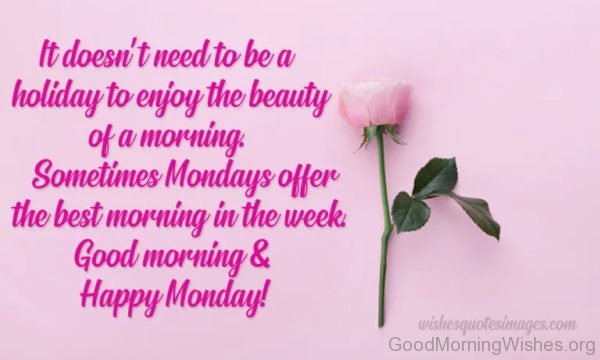 70+ Lovable Monday Good Morning Wishes - Good Morning Wishes