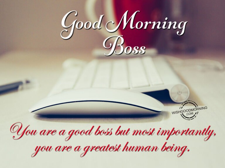 25+ Amazing Good Morning Wishes For Boss - Good Morning Wishes