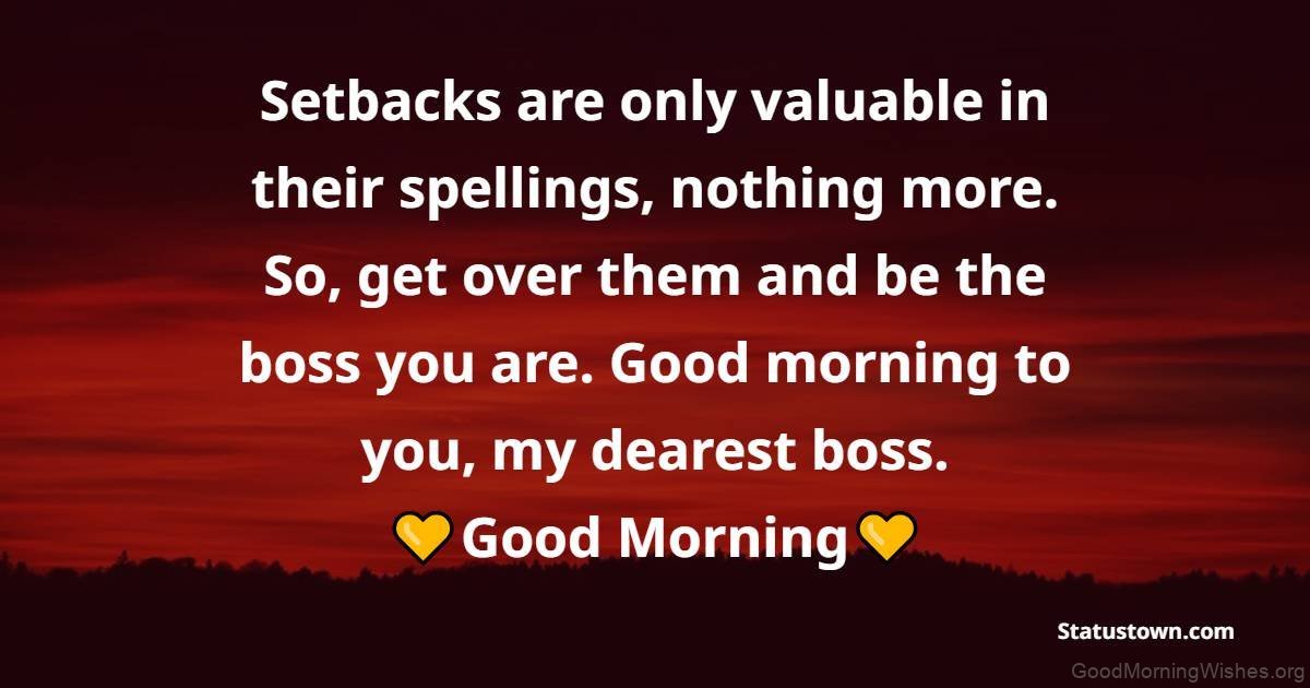 25+ Amazing Good Morning Wishes For Boss - Good Morning Wishes