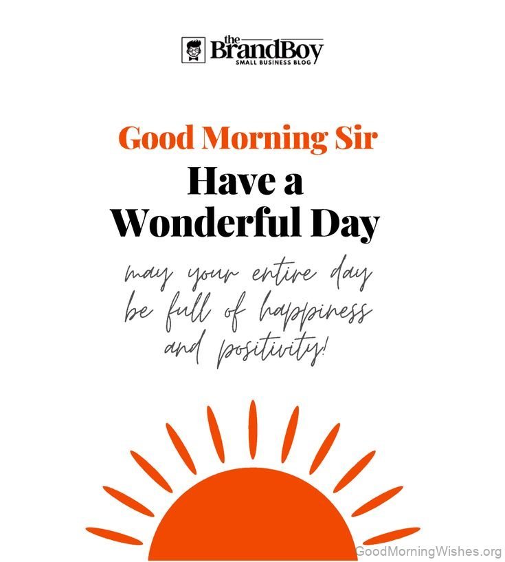 30+ Good Morning Wishes For Sir - Good Morning Wishes