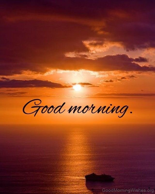 25+ Sunrise Good Morning Wishes - Good Morning Wishes