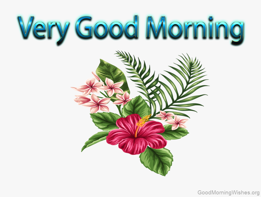 25+ Very Good Morning Wishes - Good Morning Wishes