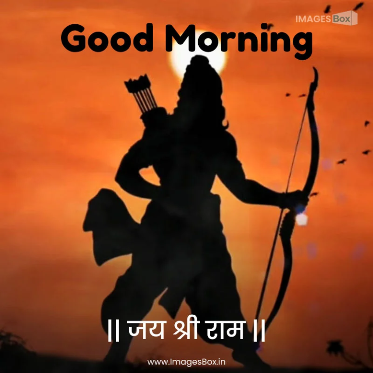 50+ Good Morning Sri Ram Images - Good Morning Wishes